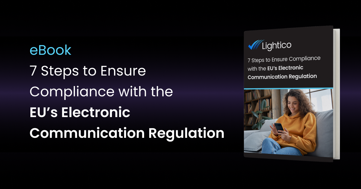 8 Steps to Ensure Compliance with the EU’s Electronic Communication ...