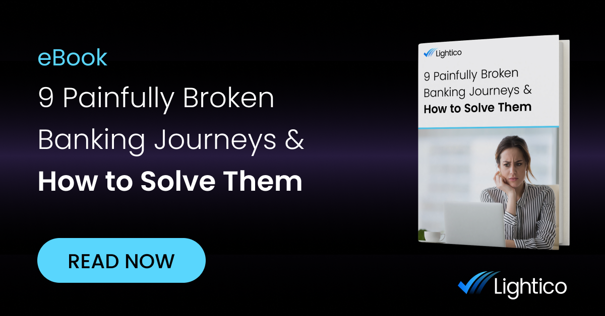 9 Painfully Broken Banking Journeys & How to Solve Them